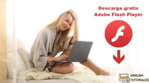 Adobe Flash Player: Cómo Descargar y Usar en Windows 2025